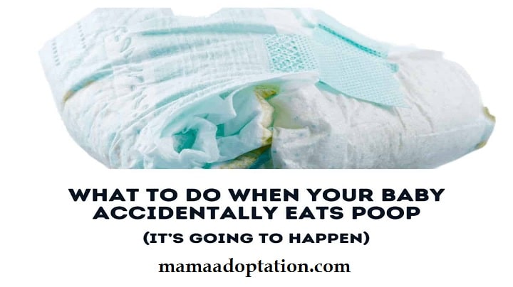 Baby Accidentally Ate Poop? (How To Handle It!)